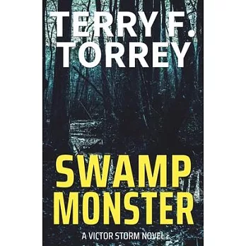 博客來-Swamp Monster: A Victor Storm Novel