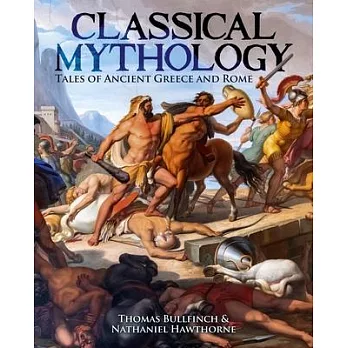 博客來-Classical Mythology: Tales of Ancient Greece and Rome