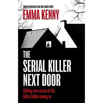 博客來-The Serial Killer Next Door