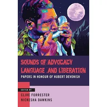 博客來-Sounds of Advocacy, Language, and Liberation