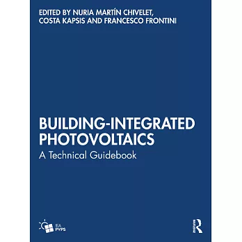 博客來-Building-Integrated Photovoltaics: A Technical Guidebook