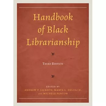 博客來-Handbook of Black Librarianship