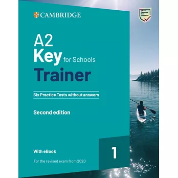 博客來-A2 Key for Schools Trainer 1 for the Revised Exam from 2020 Six ...