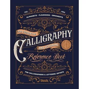 博客來-The Essential Calligraphy & Lettering Reference Book