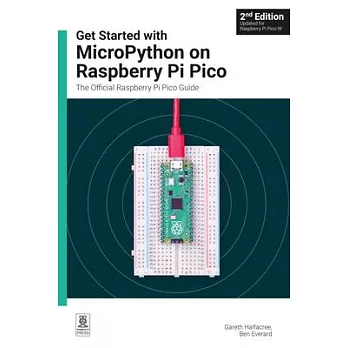 博客來-Get Started with Micropython on Raspberry Pi Pico: The Official ...