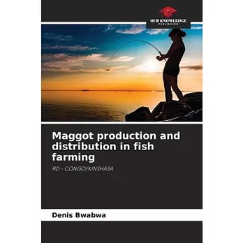 博客來-Maggot production and distribution in fish farming