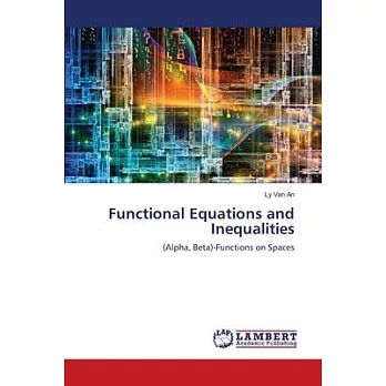 博客來-Functional Equations and Inequalities