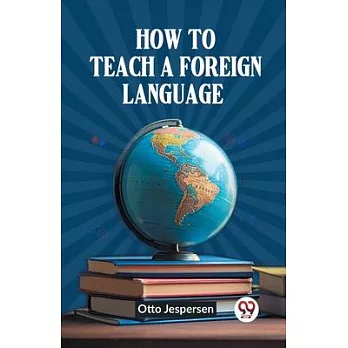 博客來-How to Teach a Foreign Language