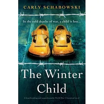 博客來-The Winter Child: A heartbreaking and unputdownable World War 2 ...