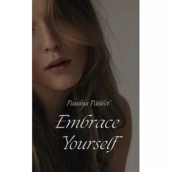 博客來-Embrace Yourself