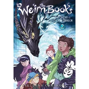 博客來-The Weirn Books, Vol. 2: The Ghost and the Stolen Dragon