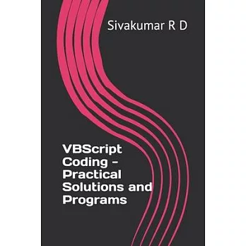 博客來-VBScript Coding - Practical Solutions and Programs