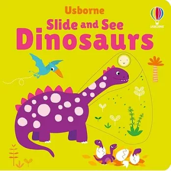 博客來-Slide and See Dinosaurs
