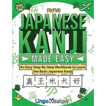 博客來-Japanese Kanji Made Easy