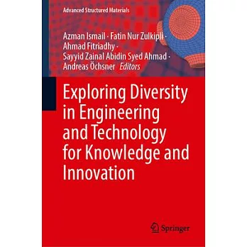 博客來-Exploring Diversity in Engineering and Technology for Knowledge and Innovation