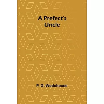 博客來-A Prefect’s Uncle