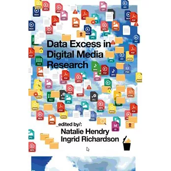 博客來-Data Excess in Digital Media Research
