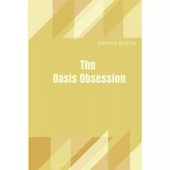 博客來-The Oasis Obsession