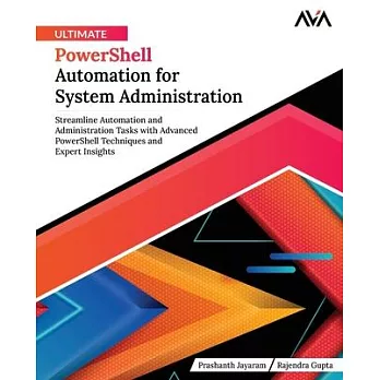 博客來-Ultimate PowerShell Automation for System Administration ...