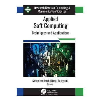 博客來-Applied Soft Computing: Techniques and Applications