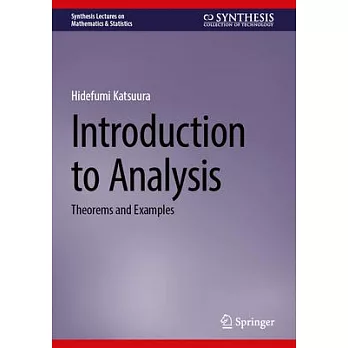 博客來-Introduction to Analysis: Theorems and Examples