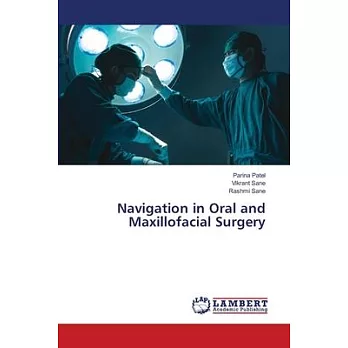 博客來-Navigation in Oral and Maxillofacial Surgery