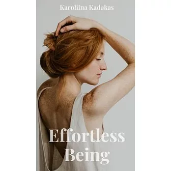 博客來-Effortless Being