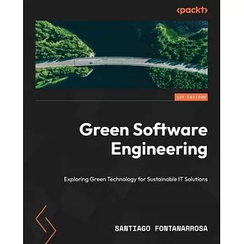 博客來-Green Software Engineering: Exploring Green Technology for ...