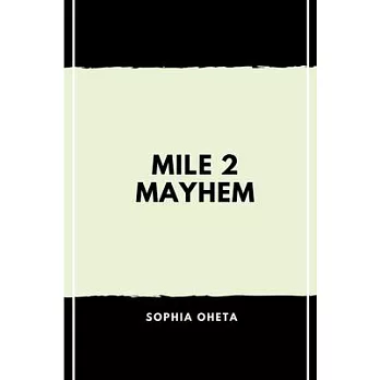 博客來-Mile 2 Mayhem