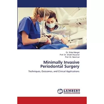 博客來-Minimally Invasive Periodontal Surgery