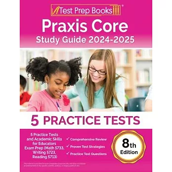 博客來-Praxis Core Study Guide 2024-2025: 5 Practice Tests and Academic ...