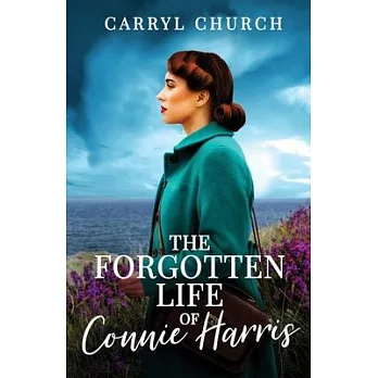 博客來-The Forgotten Life of Connie Harris: The beautifully written and ...