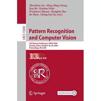 博客來-Pattern Recognition and Computer Vision: 7th Chinese Conference ...