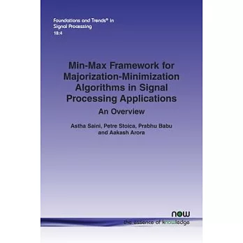 博客來-Min-Max Framework for Majorization-Minimization Algorithms in ...