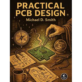 博客來-Practical PCB Design