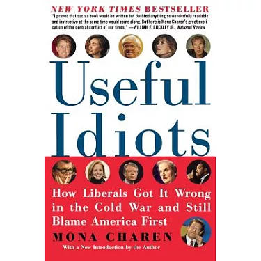 Useful Idiots