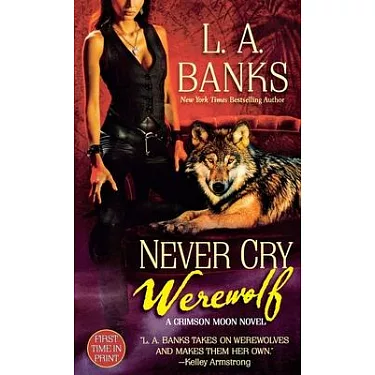 Never Cry Werewolf