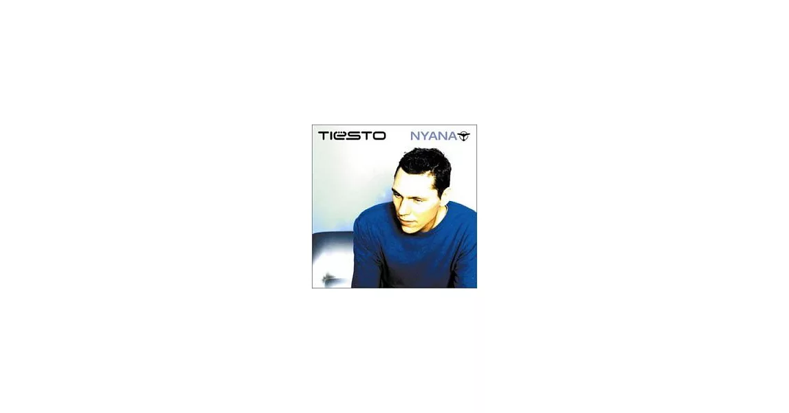 博客來-DJ Tiesto / Nyana