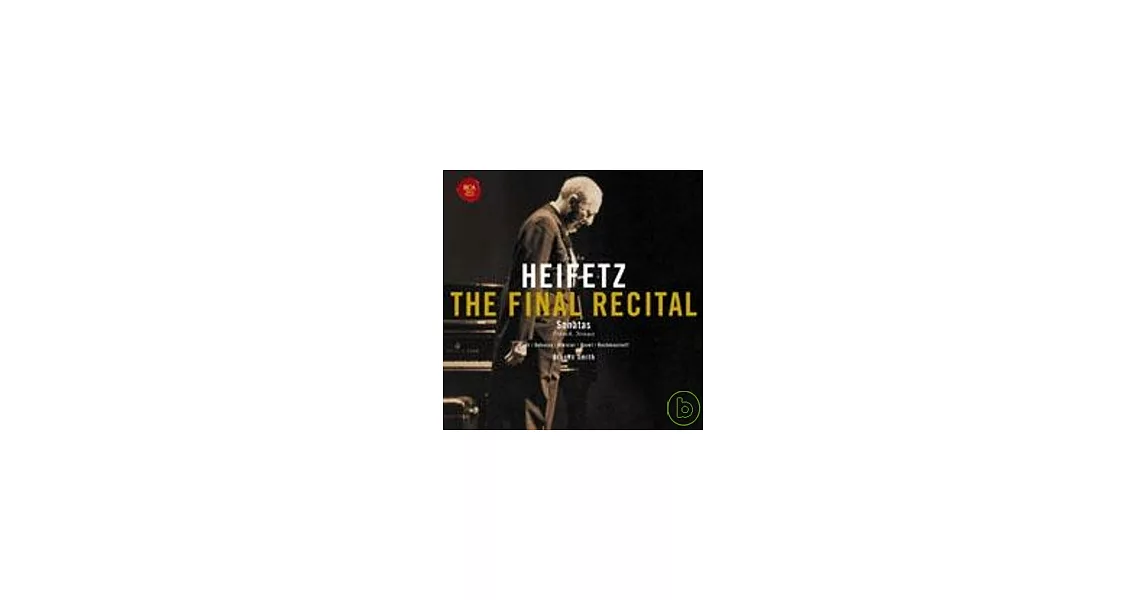 博客來-Jascha Heifetz The Final Recital