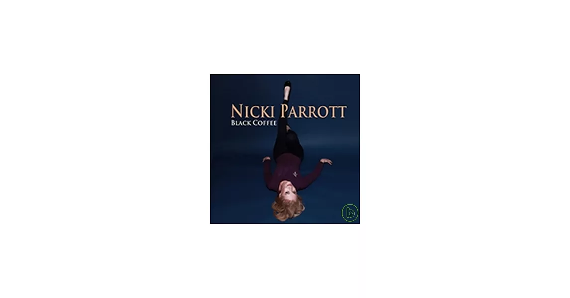 博客來-Nicki Parrott / Black Coffee