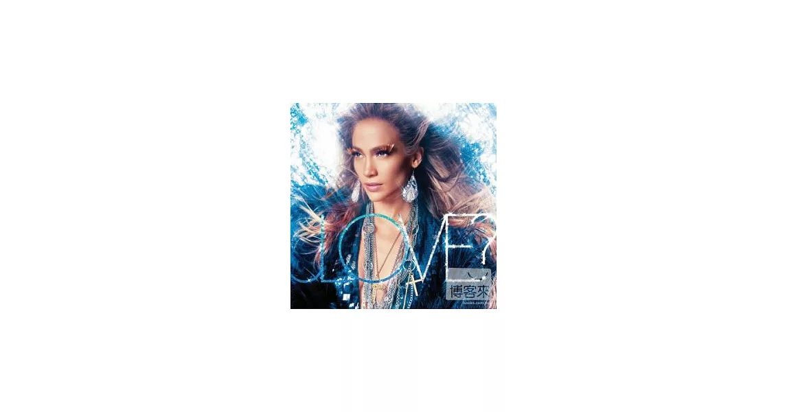 博客來-Jennifer Lopez / Love? [Deluxe Edition]