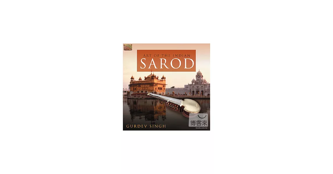 博客來-The Art Of Indian Sarod / Singh, Navinder/ Singh, Surjit