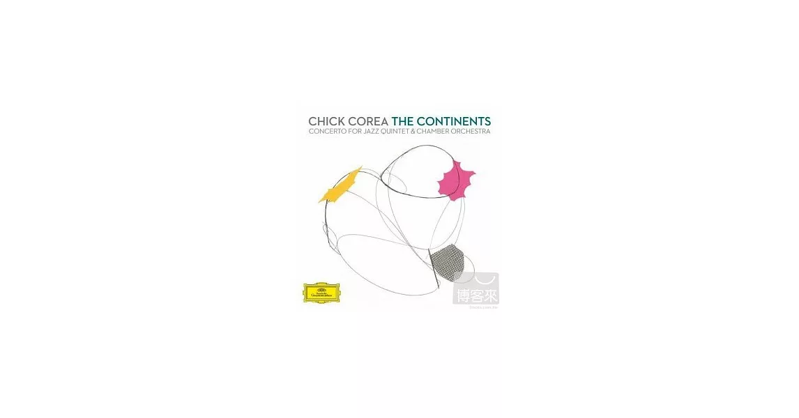 博客來-Chick Corea / The Continents : Concerto for Jazz Quintet & Chamber Orchestra (2CD)