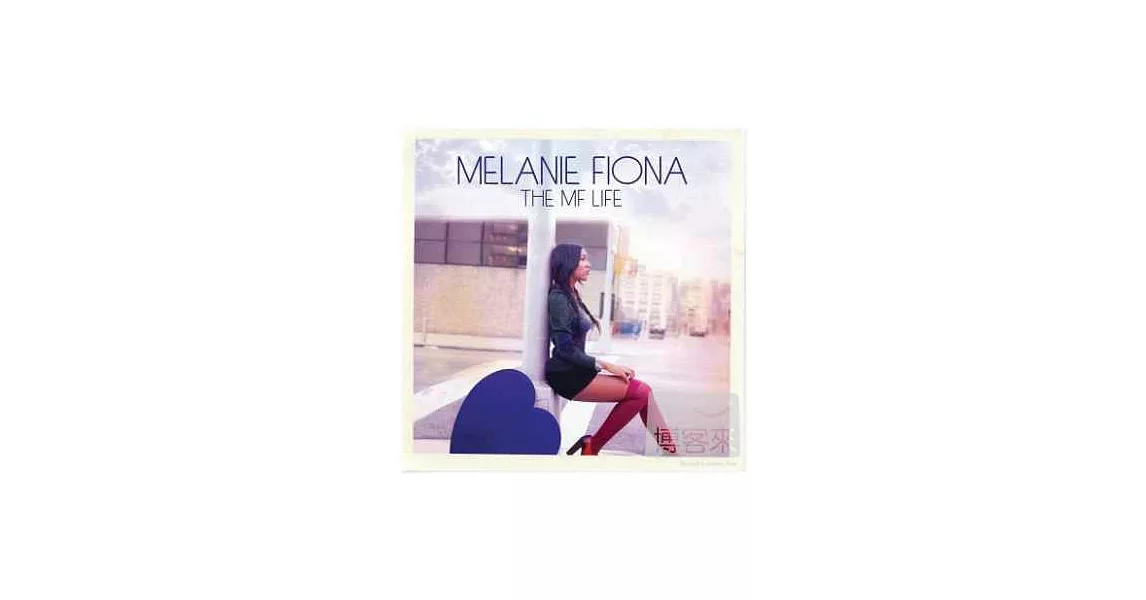 博客來-Melanie Fiona / The MF Life [Deluxe Version]