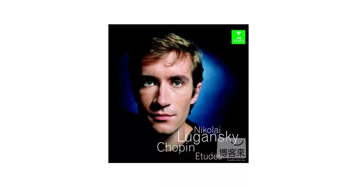 博客來-Chopin: Etudes, Op. 10 & 25 / Nikolai Lugansky