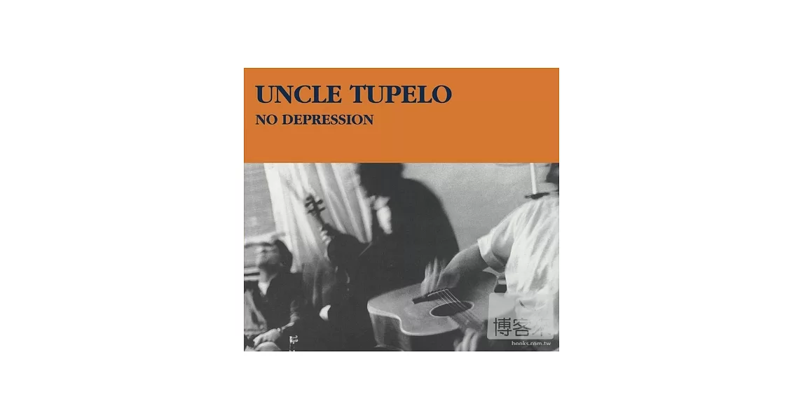 博客來-Uncle Tupelo / No Depression (Legacy Edition) 2CD