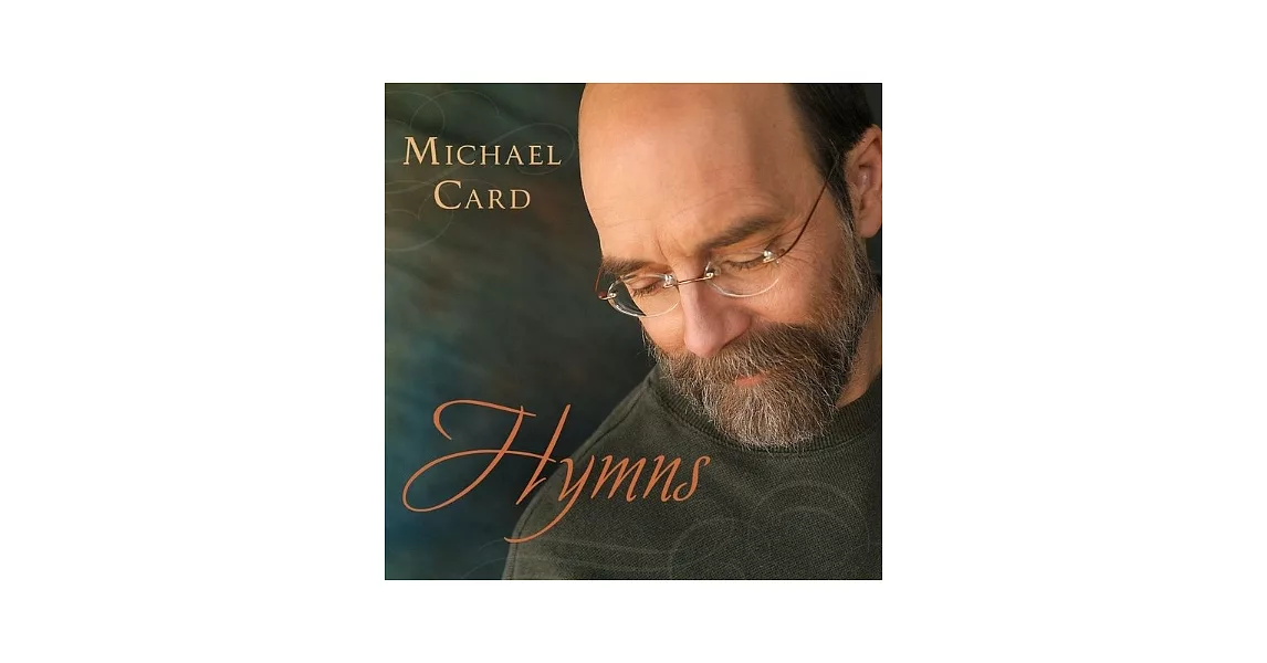 博客來-Michael Card / Hymns
