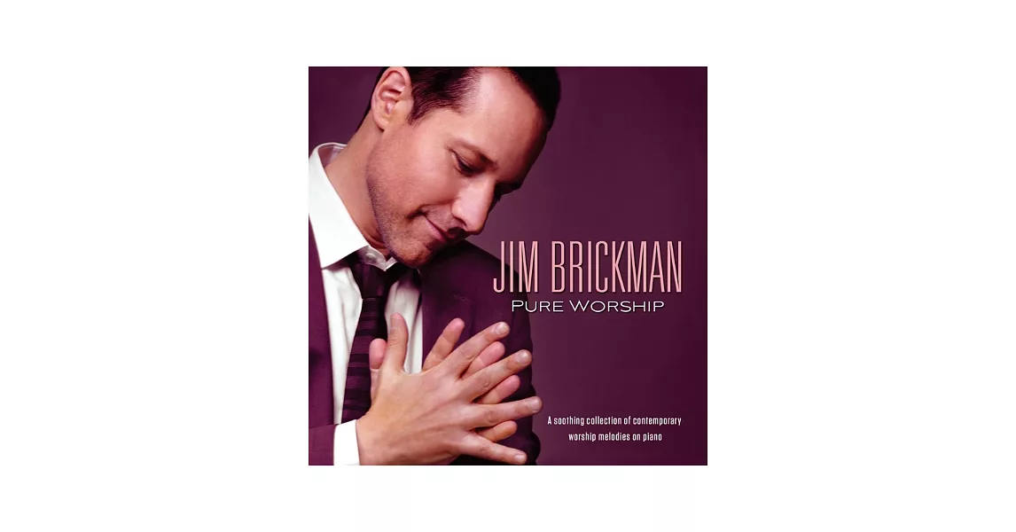博客來-Jim Brickman / Pure Worship