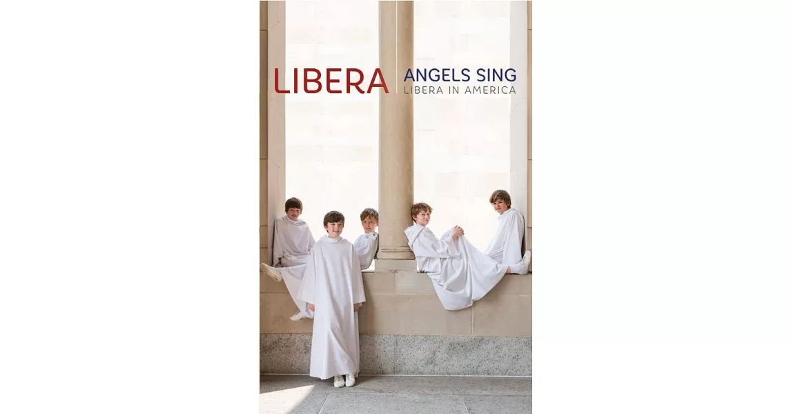 博客來-Libera / Libera In America (CD+DVD)