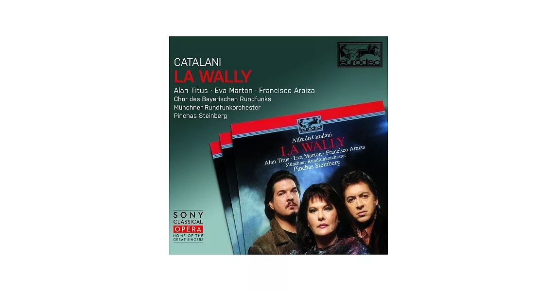 博客來-《Sony Classical Opera》Catalani: La Wally / Pinchas Steinberg (2CD)